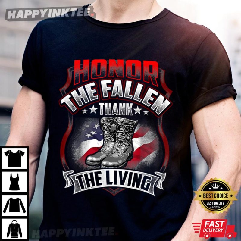 Memorial Day Honor The Fallen Thank The Living Best T-Shirt