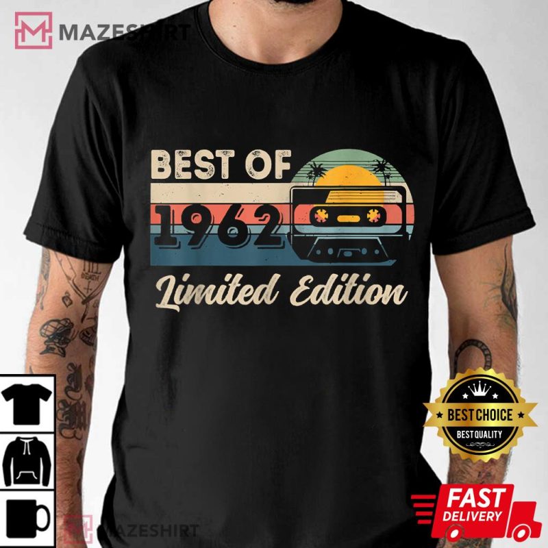 60th Birthday Best Of 1962 Limited Edition T-Shirt