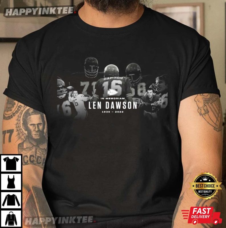 RIP Legend Len Dawson T-Shirt