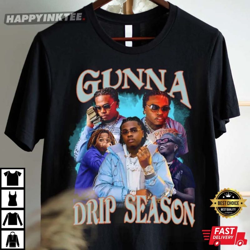 Gunna Drip Season Gift For Fan T-Shirt