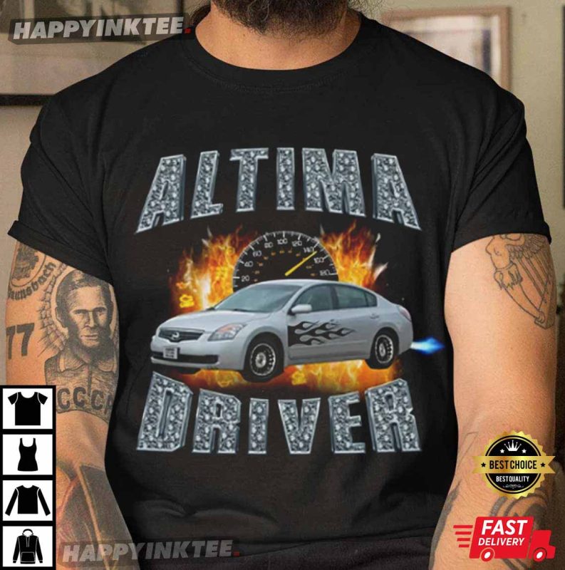 Altima Drivers T-Shirt