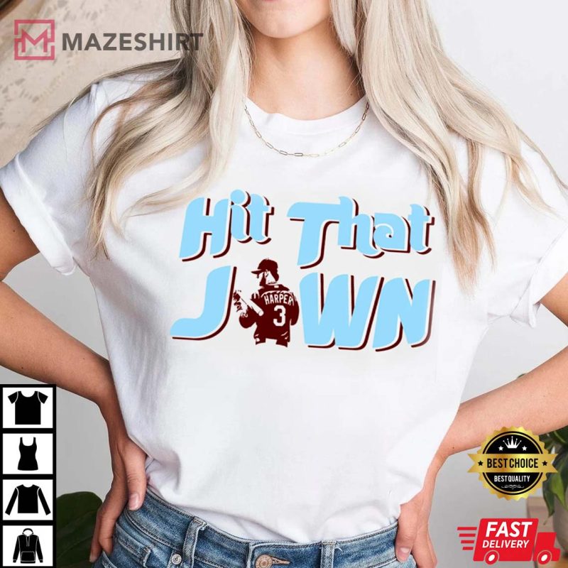 Philadelphia Phillies Bryce Harper Hit That Jawn Best T-Shirt