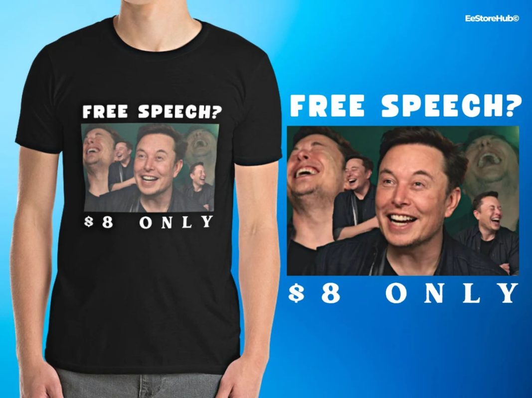 Elon Musk Free Speech Twitter Meme T-Shirt