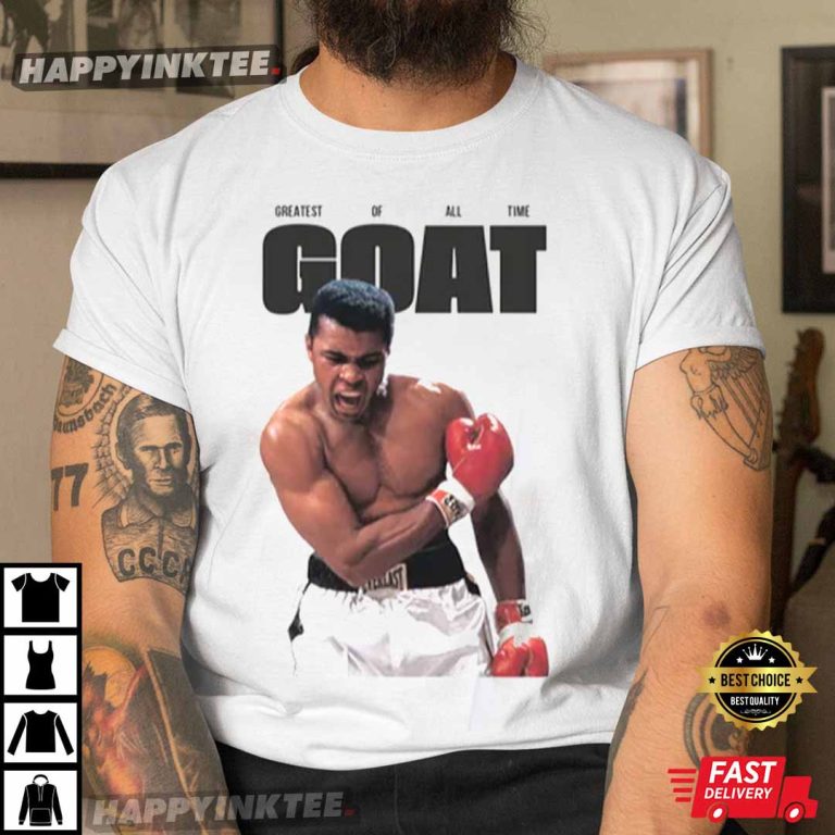 Muhammad Ali GOAT Greatest Of All Time T-Shirt