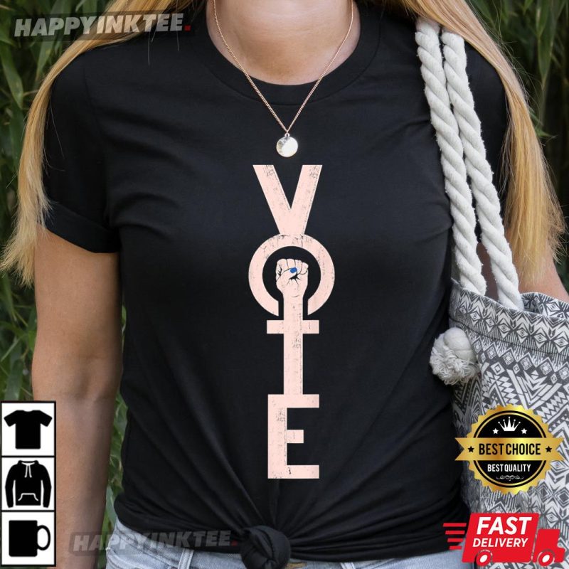 Vote Rights Suffrage Equality Election 2024 T-Shirt