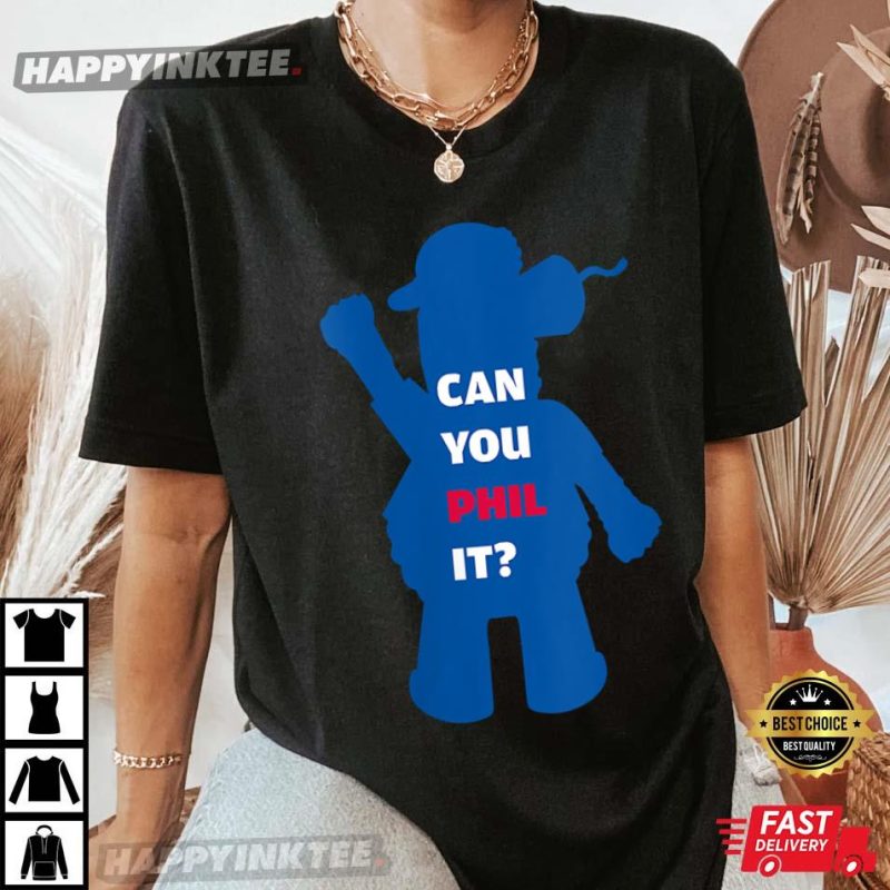 Phillie Phanatic Baseball Can You Phil It T-Shirt
