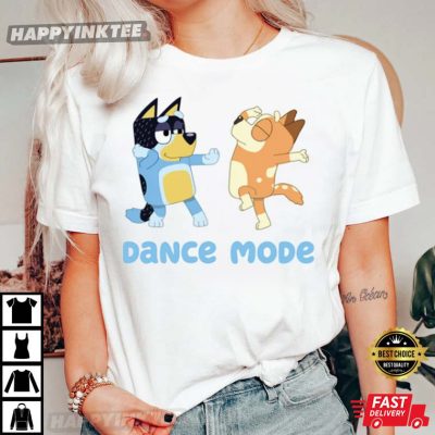 Bluey Chilli Heeler Dance Mode Best T-Shirt