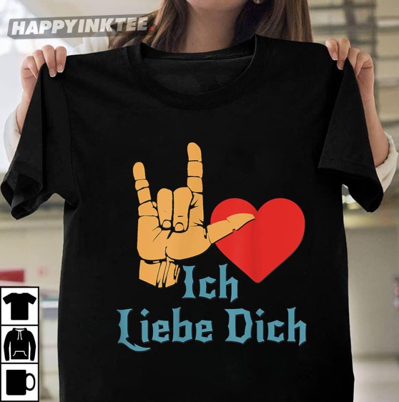 I Love You in German Sign Language Gift T-Shirt