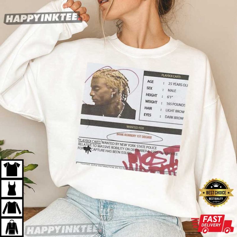 Playboi Carti Most Wanted Gift For Fans T-Shirt