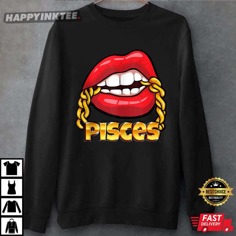 Juicy Lips Gold Chain Pisces Zodiac Sign T-shirt