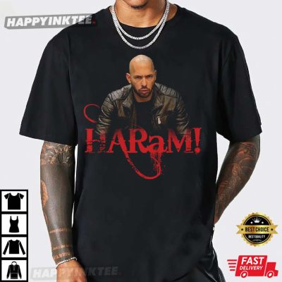 Andrew Tate Haram Top G Funny Islamic Gift T-Shirt