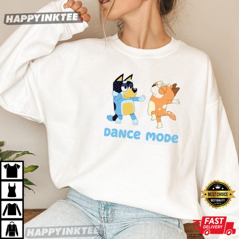 Bluey Dance Mode, Bluey Chilli Heeler T-Shirt - Bring Your Ideas ...