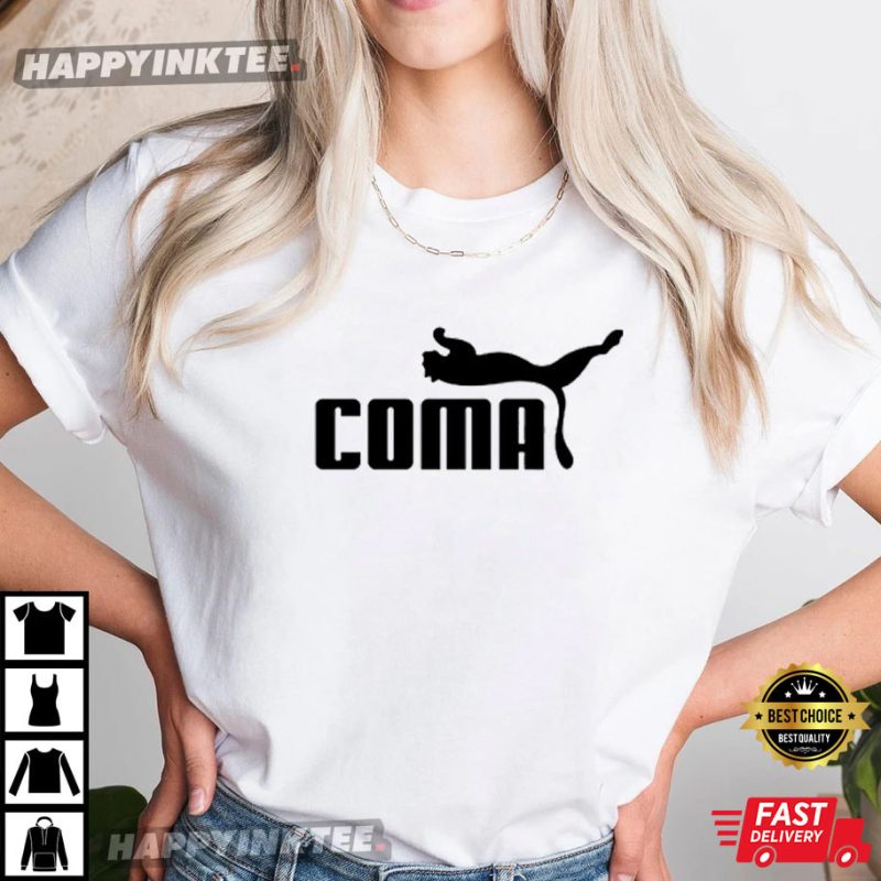 Coma Logo Funny Puma Parody T-Shirt - Bring Your Ideas, Thoughts And ...