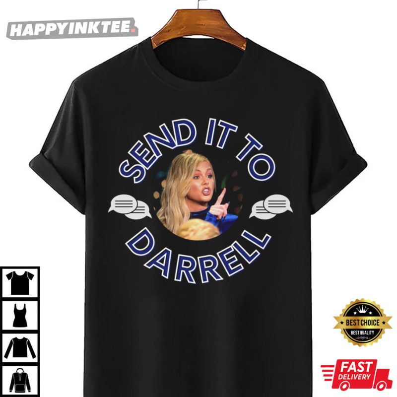 Send It To Darrell Lala Kent Tom Sandoval Vanderpump Rules T-Shirt