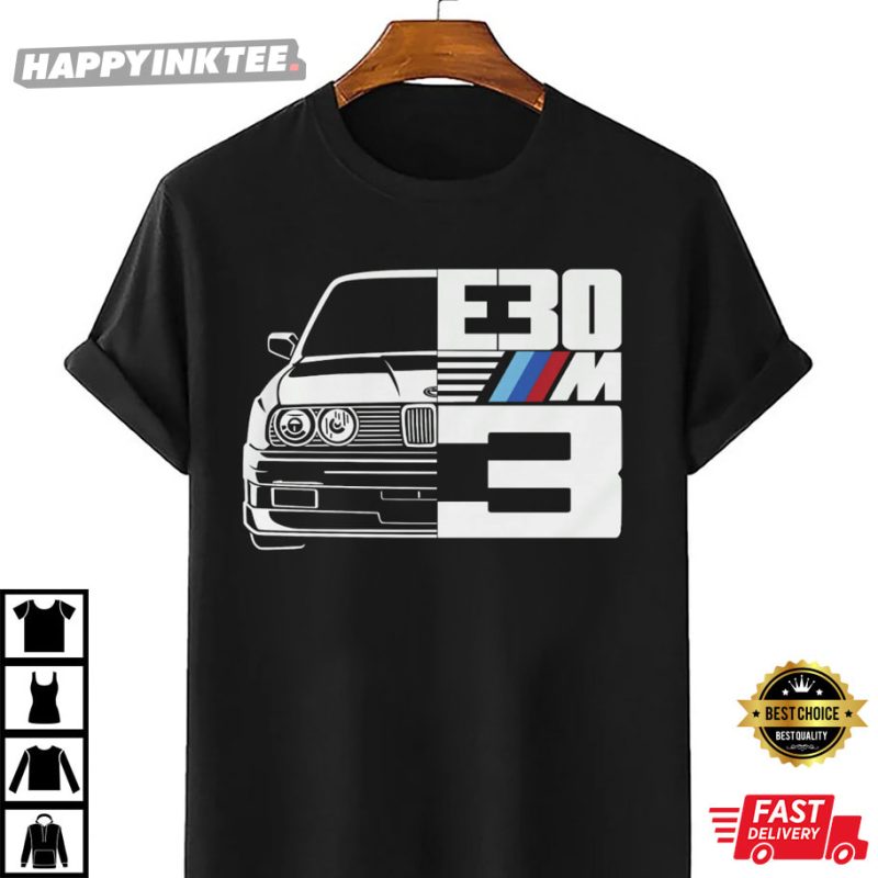 BMW E30 M3 Shirt, Bimmer Car Lover T-Shirt - Bring Your Ideas, Thoughts ...