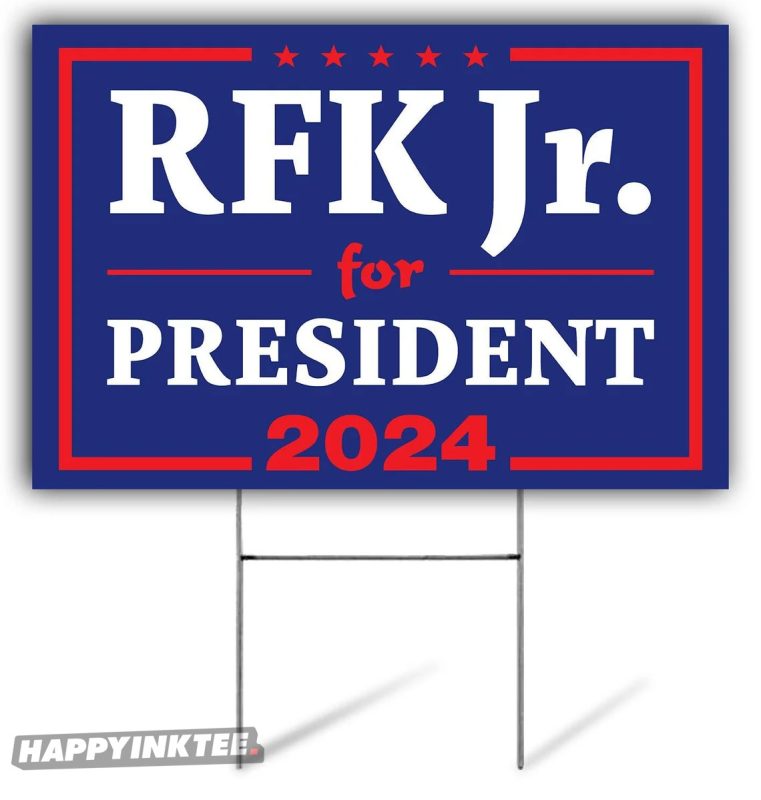Kennedy 2024 Yard Sign For President 2024 Flag