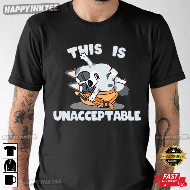 Bluey Muffin This is Unacceptable T-Shirt