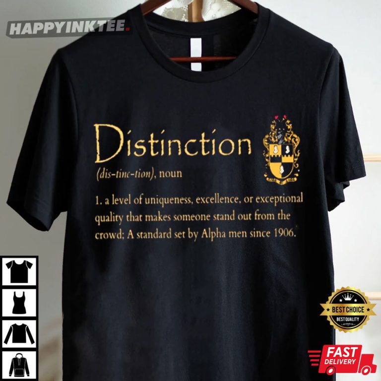 Alpha Phi Alpha Distinction Definition T-Shirt