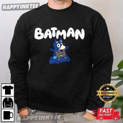 Bluey x Batman Batdad Bluey Dad Funny T-Shirt
