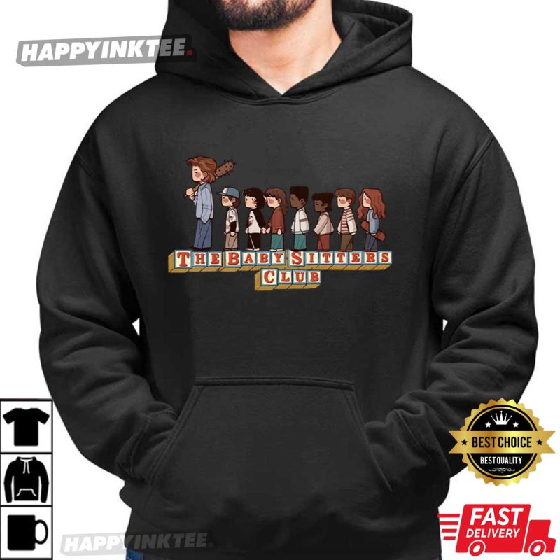 The Baby Sitters Club Steve Harrinton Stranger Things T-Shirt